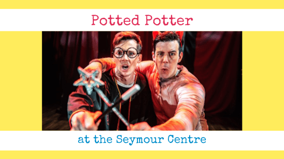 Potted Potter at the Seymour Centre - Artsplorers